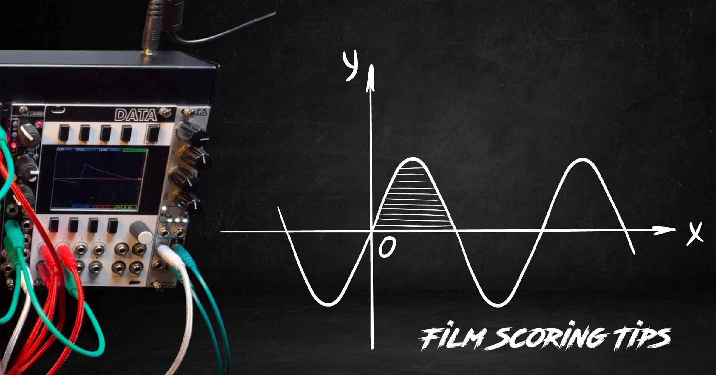 Modular Synthesis for the Film Composer - Part 6 - Film Scoring Tips Modular Synthesis for the Film Composer - Part 6 - Film Scoring Tips